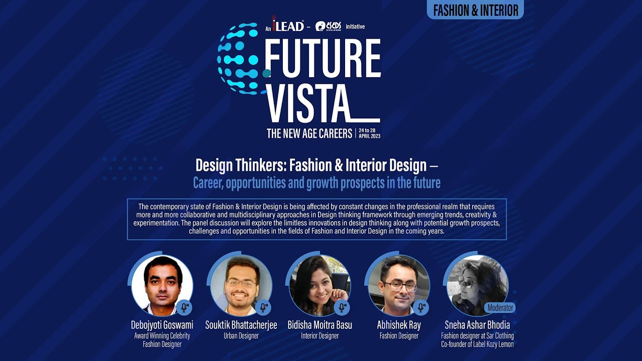 Future Vista - Design Thinkers , Fashion & Interior Design | Events at ...