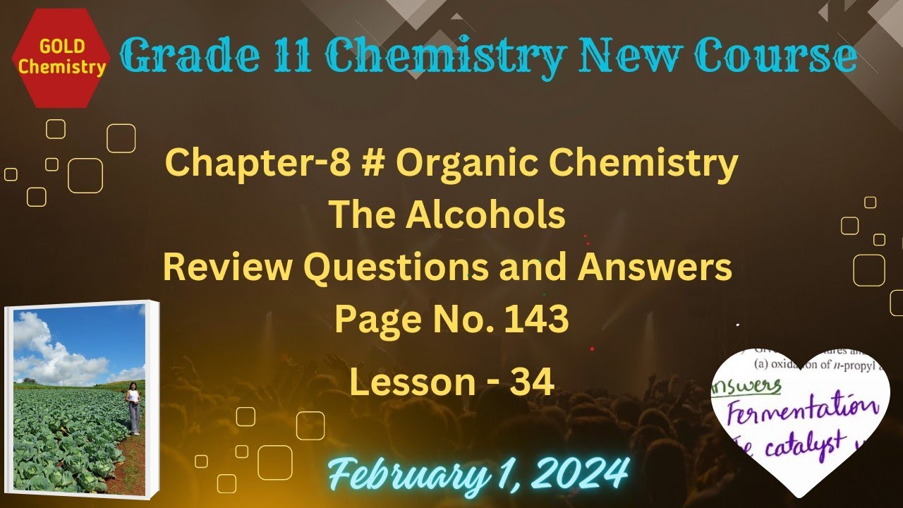 Grade 11 Chemistry New Course Page No. 143, Review Questions and ...