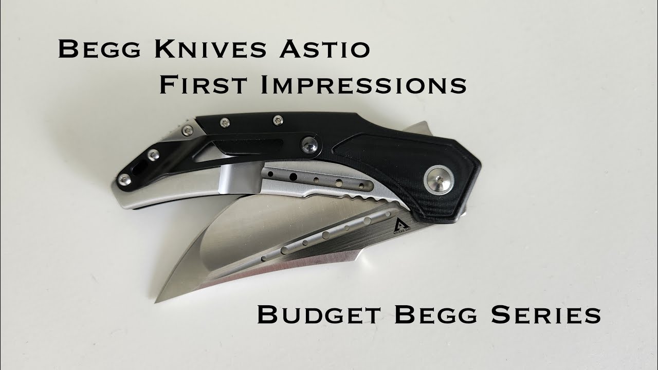 Begg Knives Astio First Impressions - YouTube