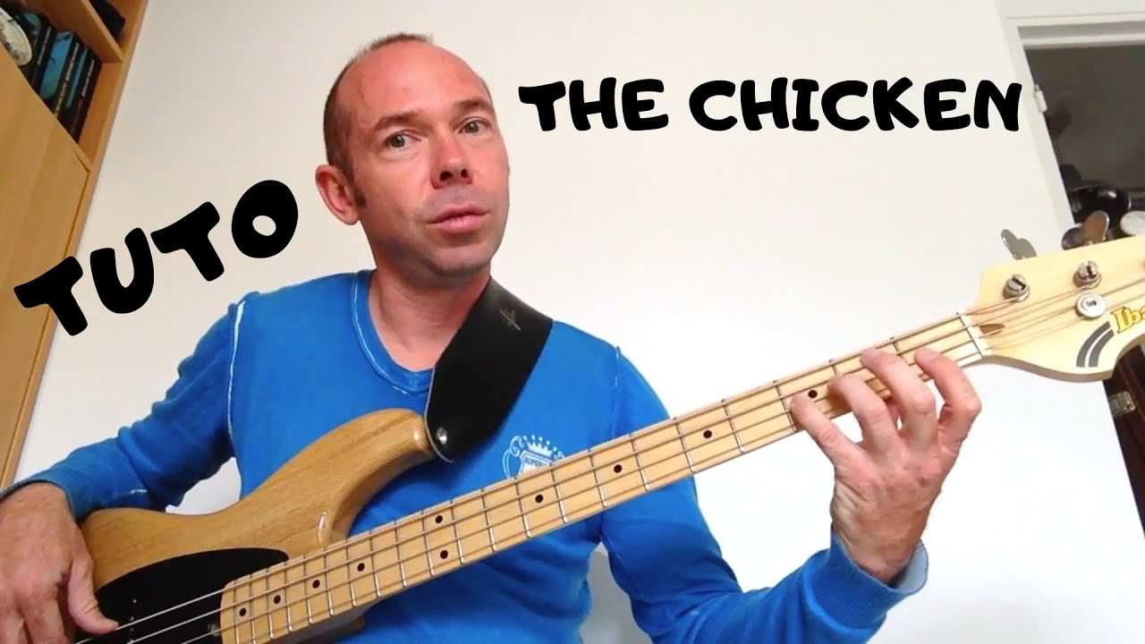 COURS DE BASSE GRATUIT #4 - THE CHICKEN (tablature) - YouTube