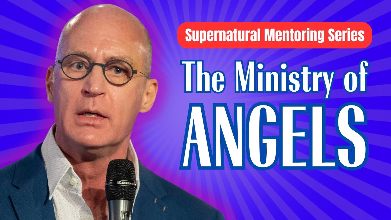 The MINISTRY of Angels (Supernatural Mentoring Series) - YouTube