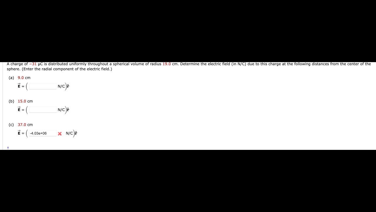 [Physics] sphere Enter the radial component of the electric field.) (a ...