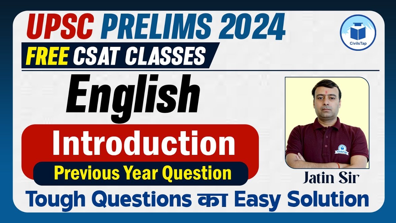 FREE UPSC CSAT Classes 2024 | CSAT English - Introduction | Free Csat ...