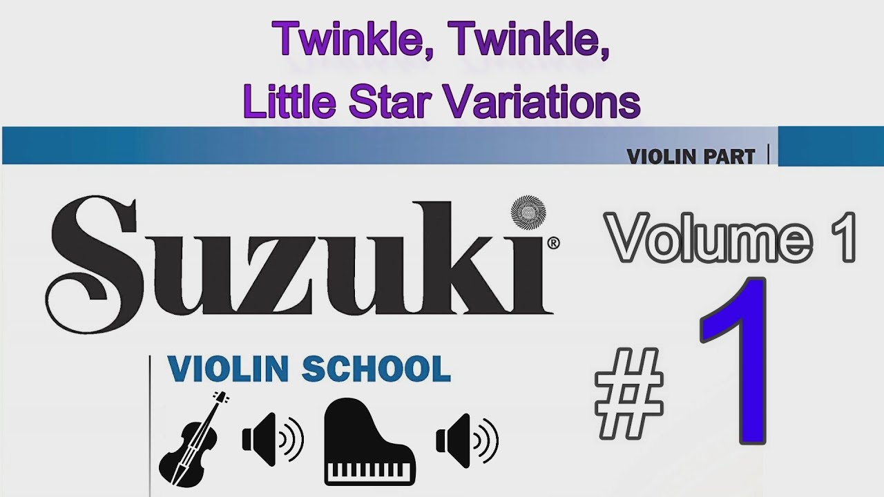 Compilation | Twinkle, Twinkle Little Star Variations | Suzuki Violin ...