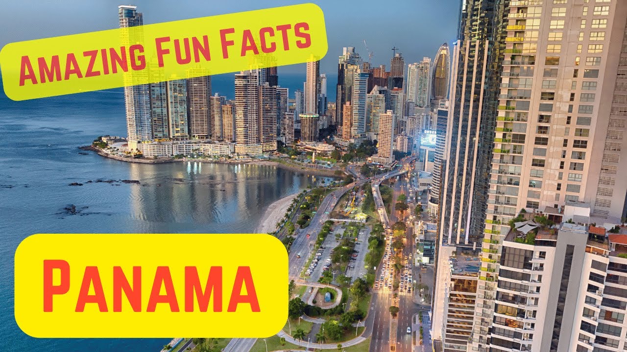 Amazing Fun Facts about Panama - YouTube