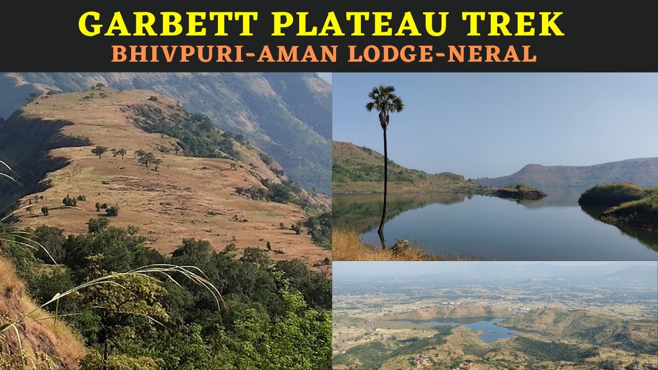 Garbett Point # Garbett Plateau Trek # Bhivpuri Road # Aman Lodge ...