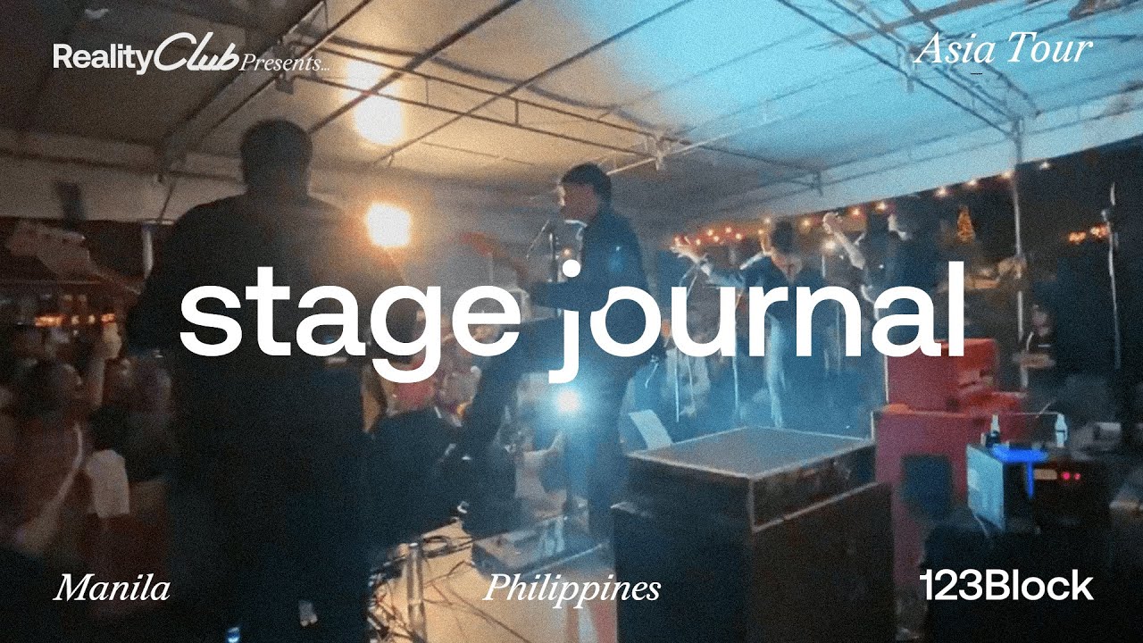 Reality Club: Asia Tour Stage Journal at 123Block, Philippines - YouTube