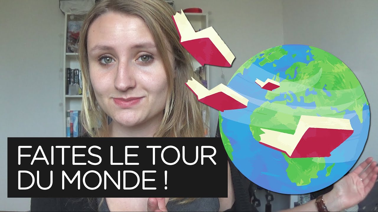 FAITES LE TOUR DU MONDE ! - YouTube