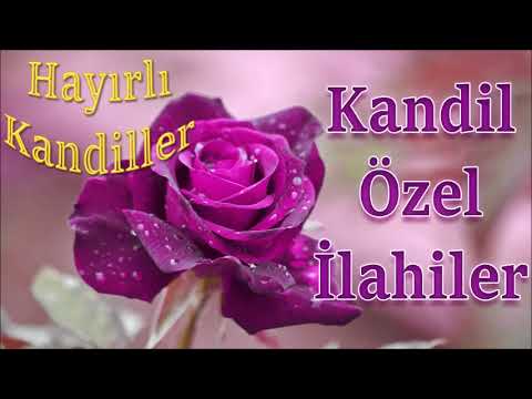 ✨Kandil Özel İlahiler ✨Berat Kandili İlahileri Karışık Güzel İlahiler✨