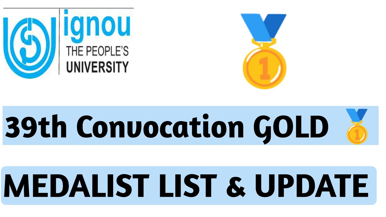 IGNOU 39th convocation gold medalist and update #livestream - YouTube