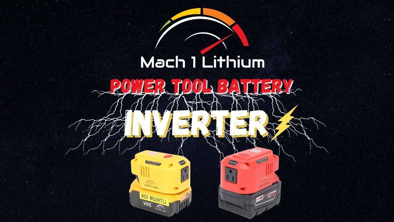 Power Tool Battery Inverter by Mach 1 Lithium - YouTube