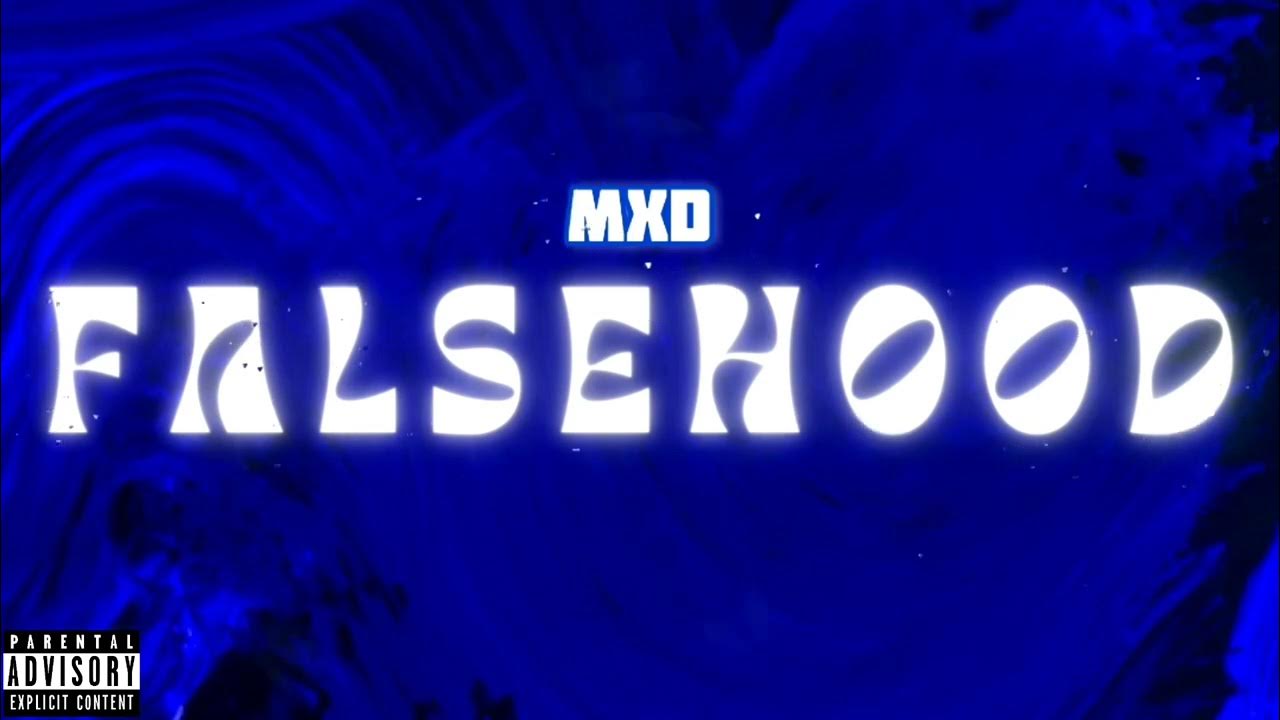 Falsehood By MXD YouTube falsehood-by-mxd-youtube