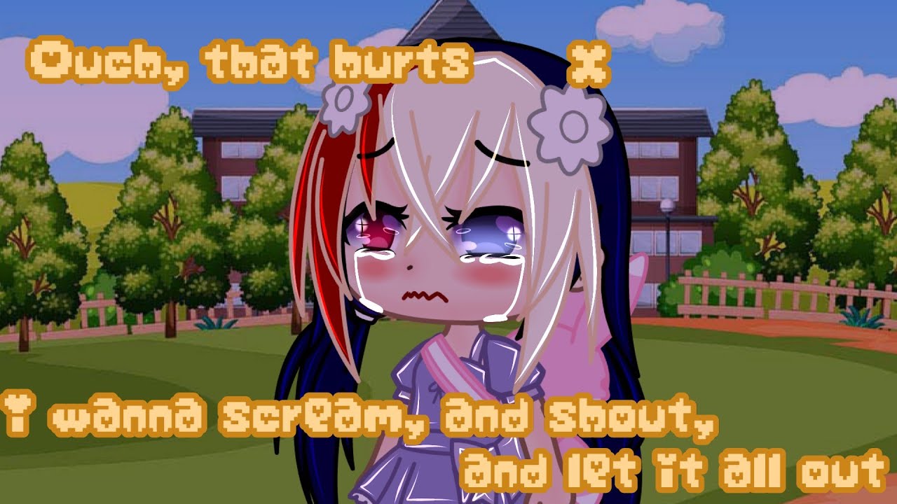 Ouch,That hurts × I wanna scream and shout and let it all out [Original ...