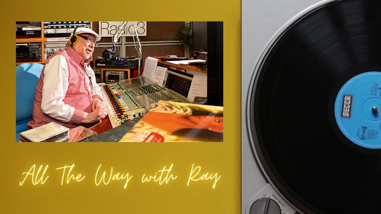 All The Way With Ray (The last show) | 14 May 2021 | Ray Cordeiro's ...