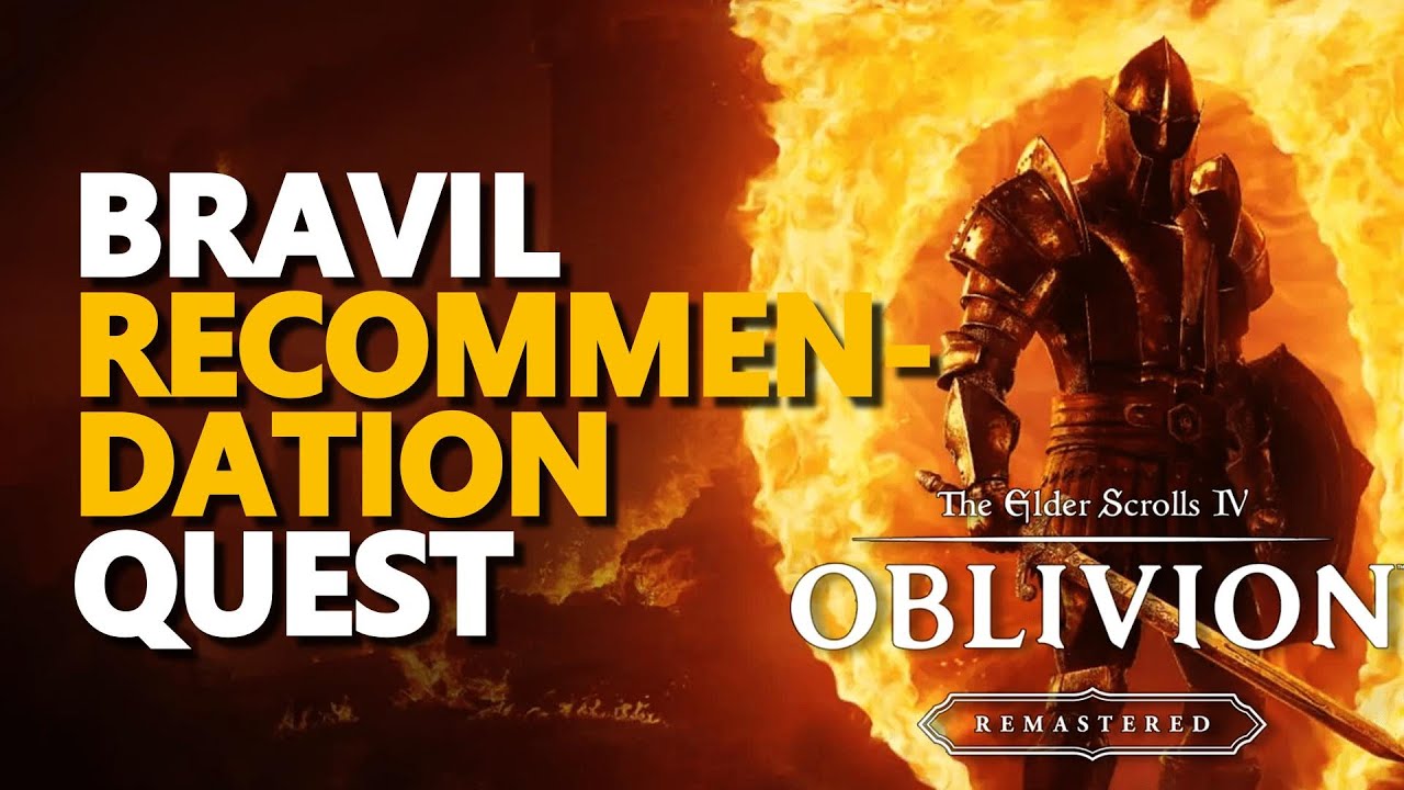 Bravil Recommendation The Elder Scrolls IV Oblivion Remastered - YouTube