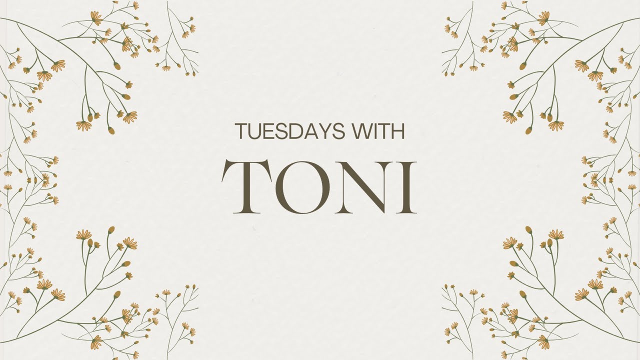 Tuesdays with Toni |10/15/24 - YouTube