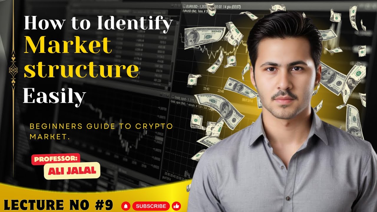 "Market Masterclass: Unraveling Success With Unique Market Structure Identification"(LECTURE NO ...