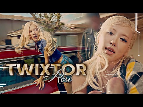 TWIXTOR CLIPS 4K ROSÉ M/V \