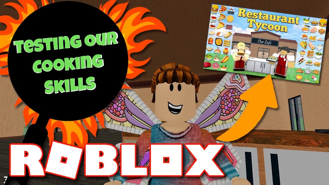 Testing our Cooking Skills - Restaurant Tycoon - Roblox - YouTube