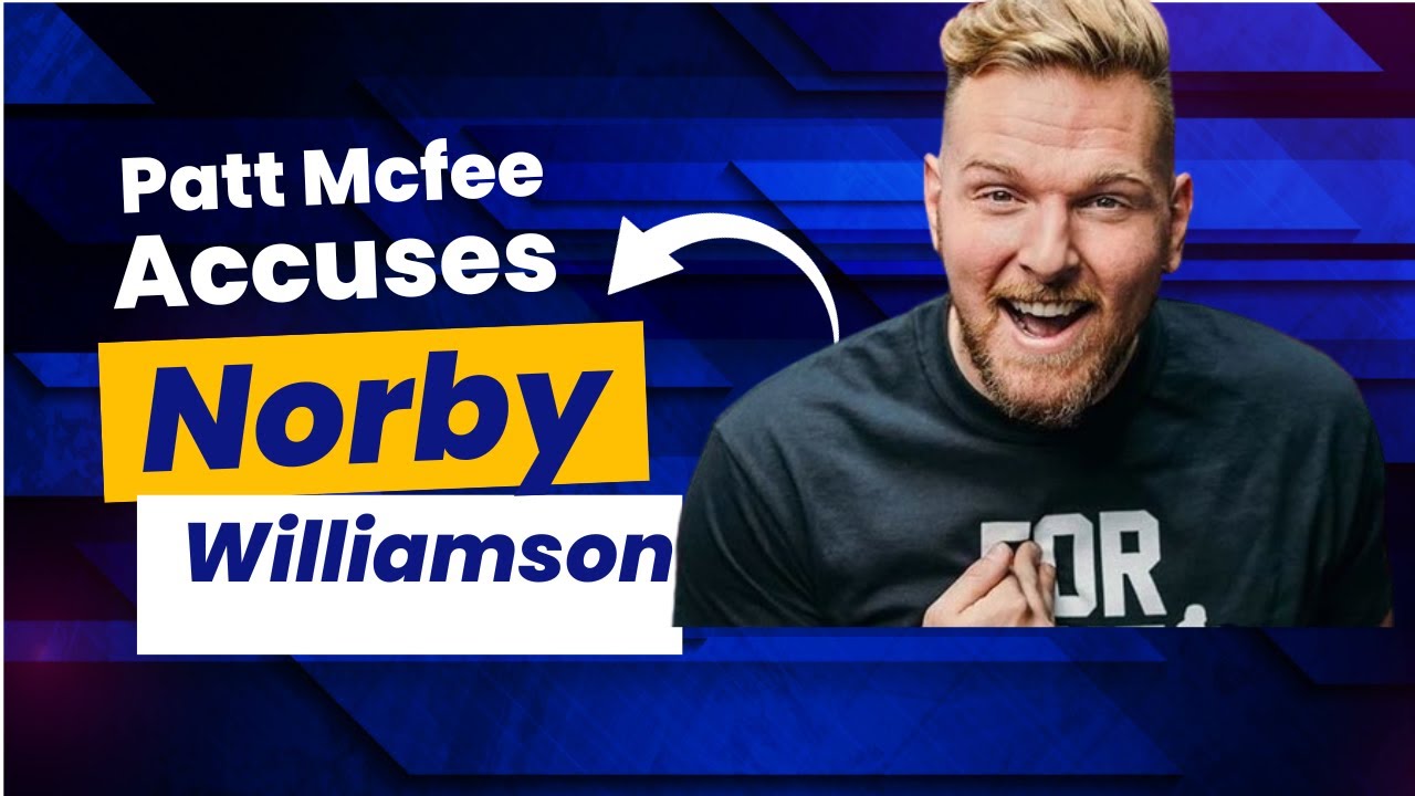 Pat McAfee accuses ESPN executive Norby Williamson of sabotaging ‘The ...