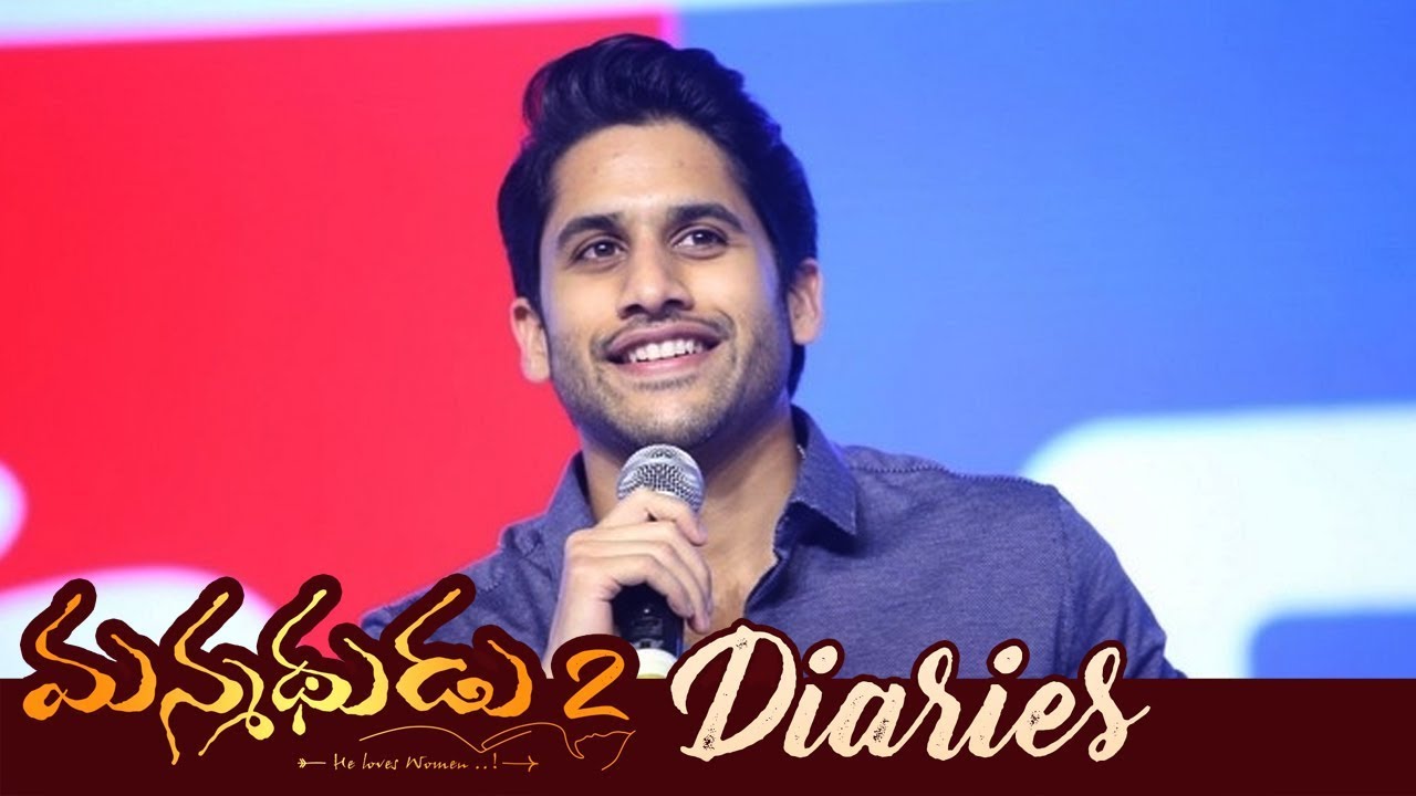 Naga Chaitanya Speech At Manmadhudu 2 Diaries Event || Akkineni Nagarjuna,Rakul Preet - YouTube