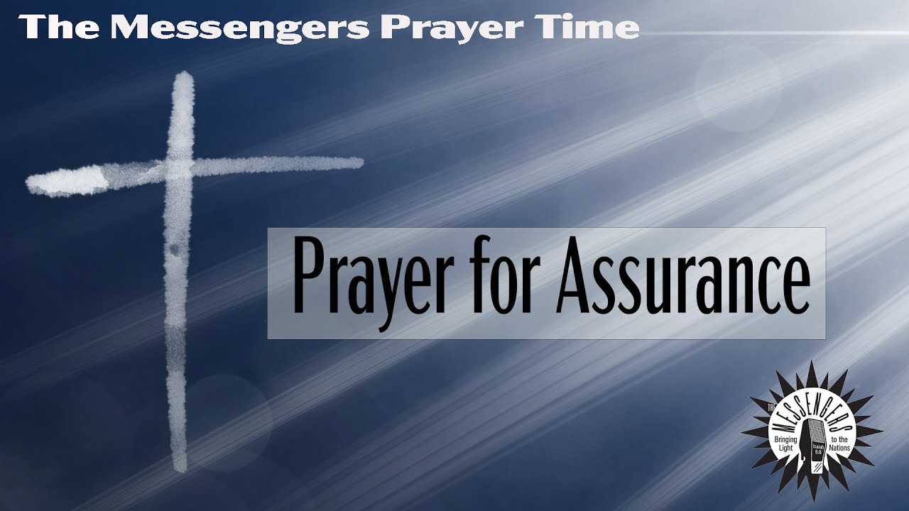 Prayer For Assurance - YouTube