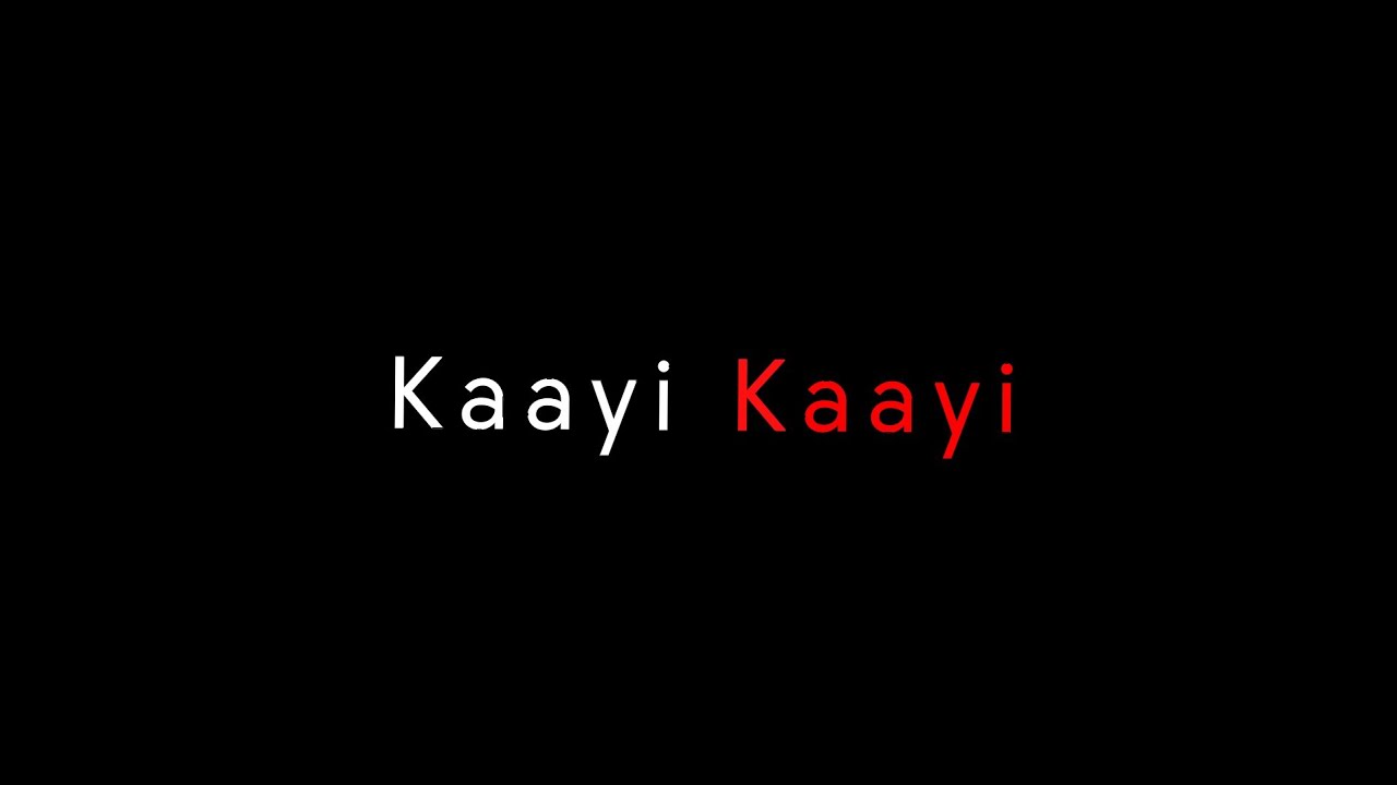 Kaayi - Lyrics | Baby Jean | Black Screen Malayalam Song Lyrics - YouTube