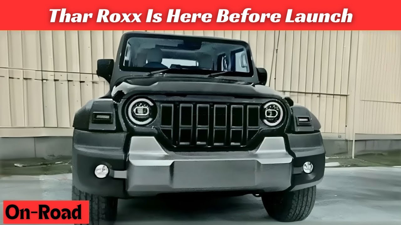 Mahindra Thar Roxx Revealed Before Launch|Thar Roxx 5 Door|Thar Roxx ...