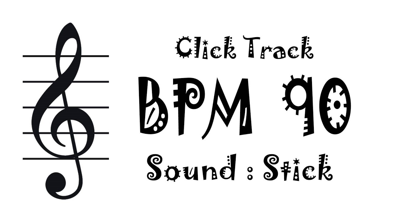 【BPM 90】Stick - Click Track Metronome - YouTube