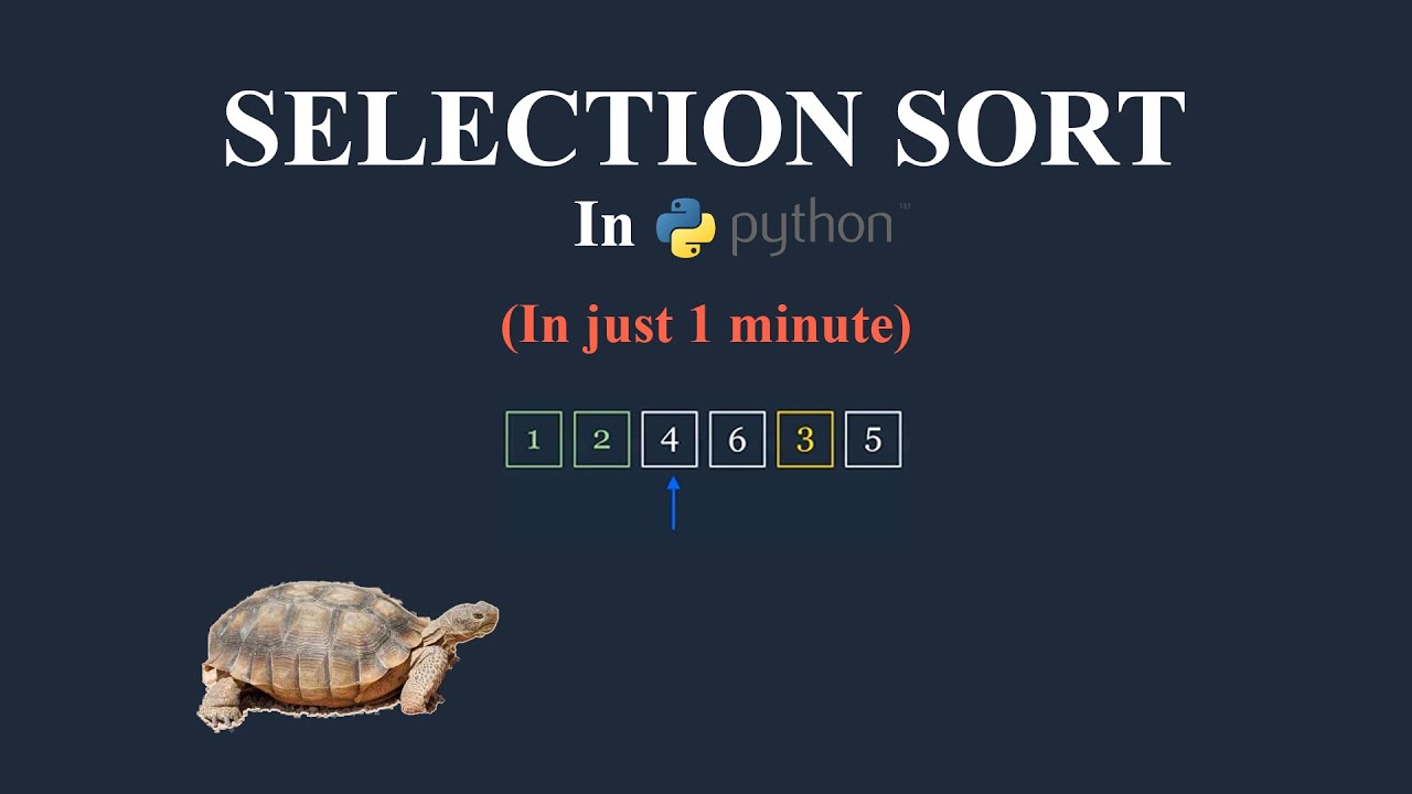 Selection Sort In Python (In 1 minute) - YouTube