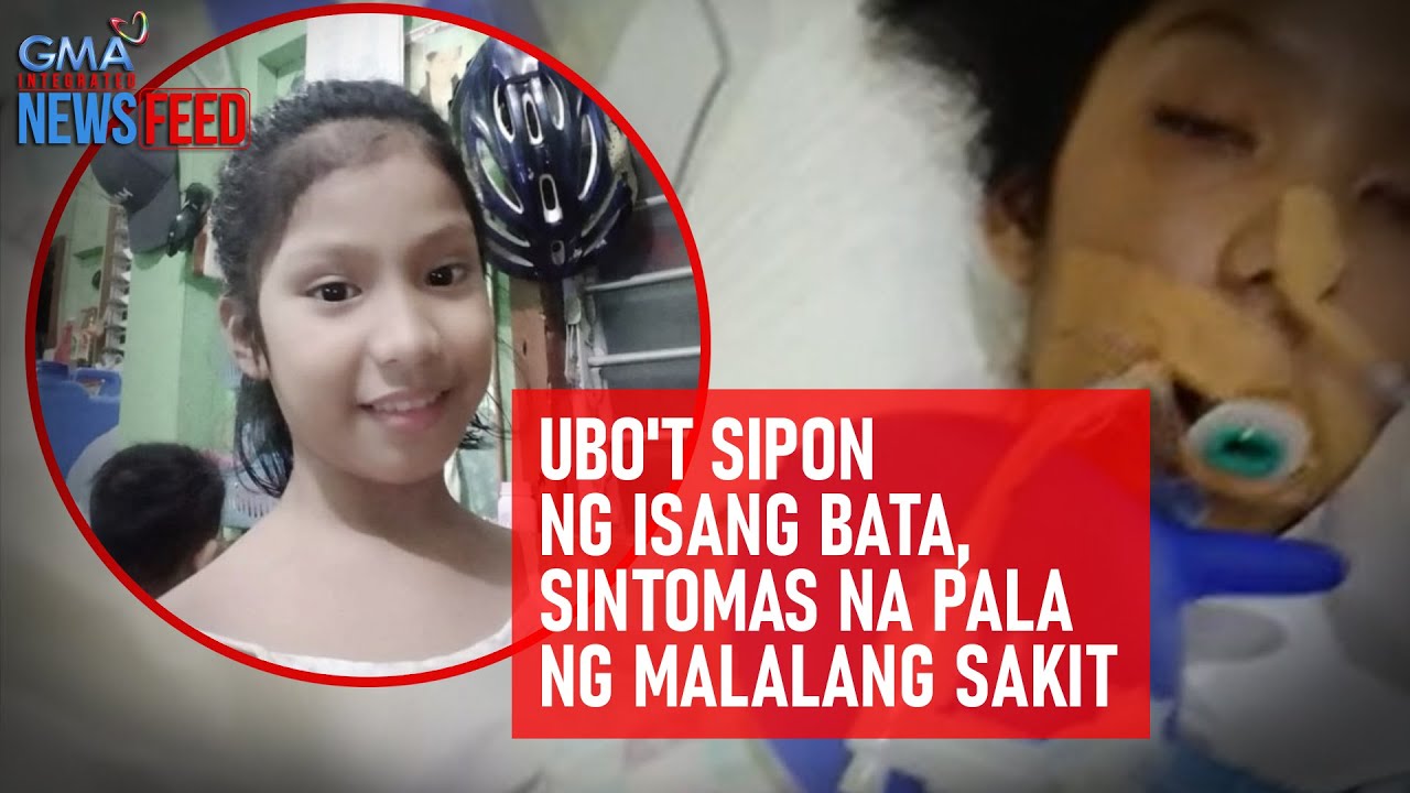 Ubo't sipon ng isang bata, sintomas na pala ng malalang sakit | GMA ...