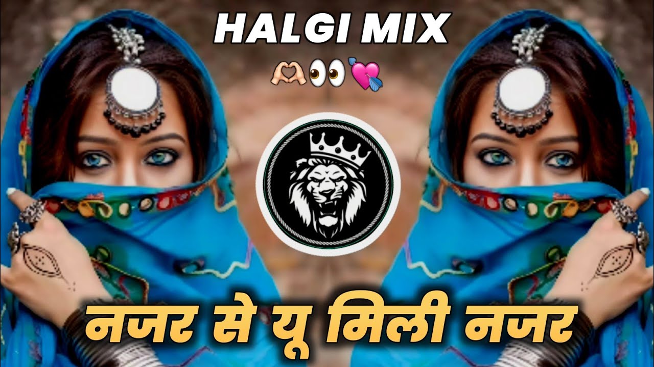 Nasha Ye Pyaar Ka Nasha _ Halgi Mix || Nazar Se Yu Mili Nazar _ Remix Song || Sarkar Dj Sound 2. ...