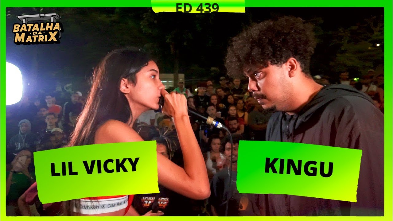 Lil Vicky x Kingu | 1ª Fase | Batalha da Matrix [439] - YouTube