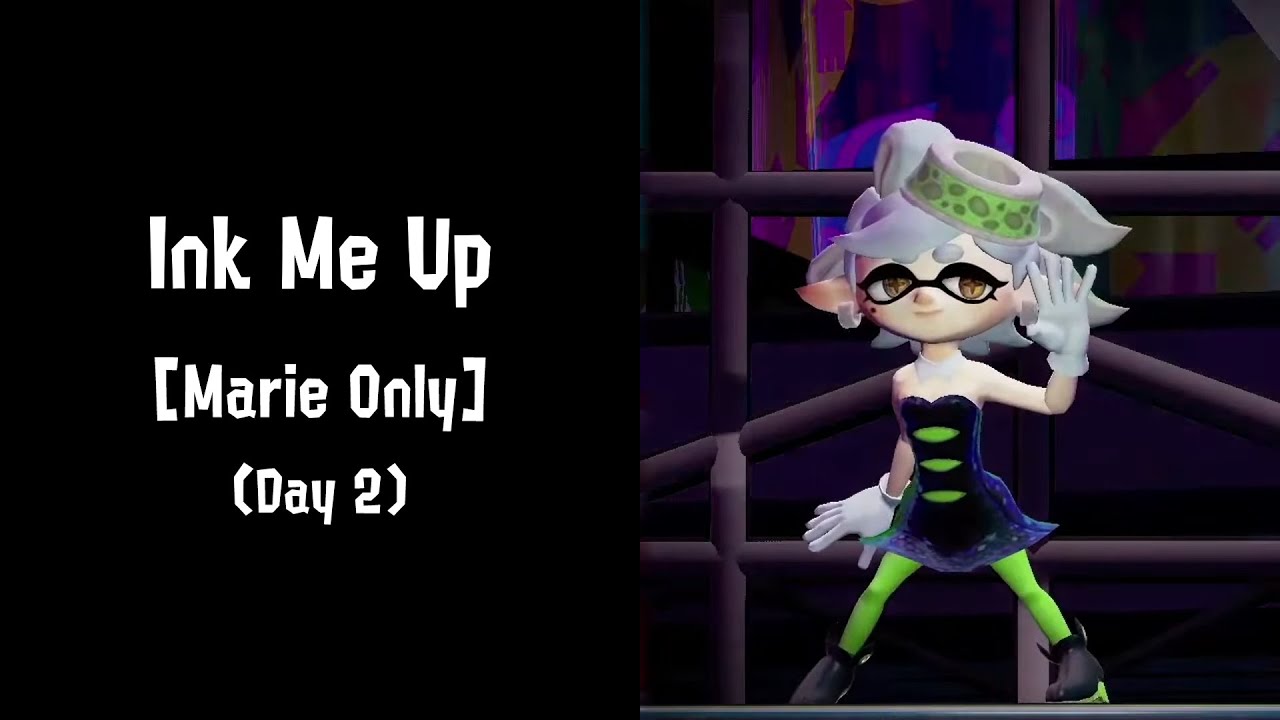 Ink Me Up [Marie Only] - YouTube