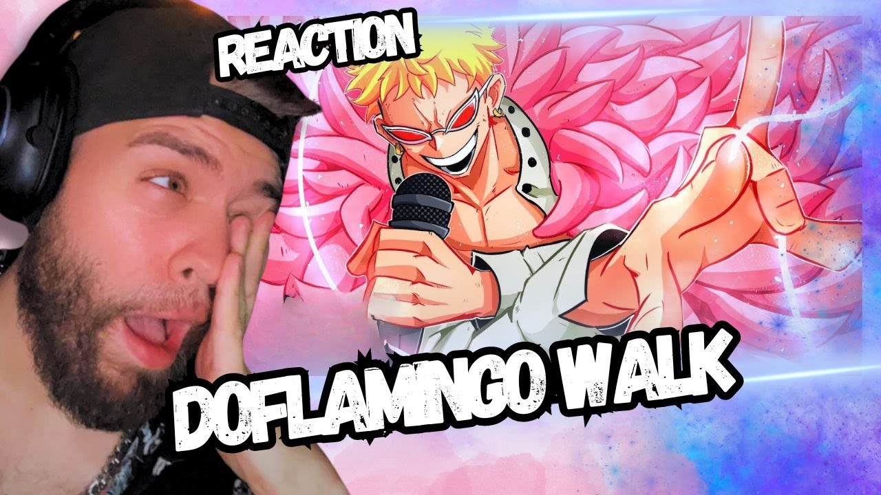 Absolutely crazy/Doflamingo Walk Reaction🔥 - YouTube