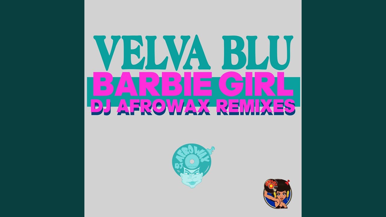 Barbie Girl (Extended Mix) - YouTube