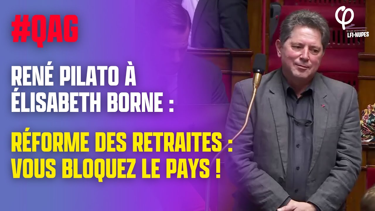 Retraites : René Pilato recadre le gouvernement | #QAG - YouTube