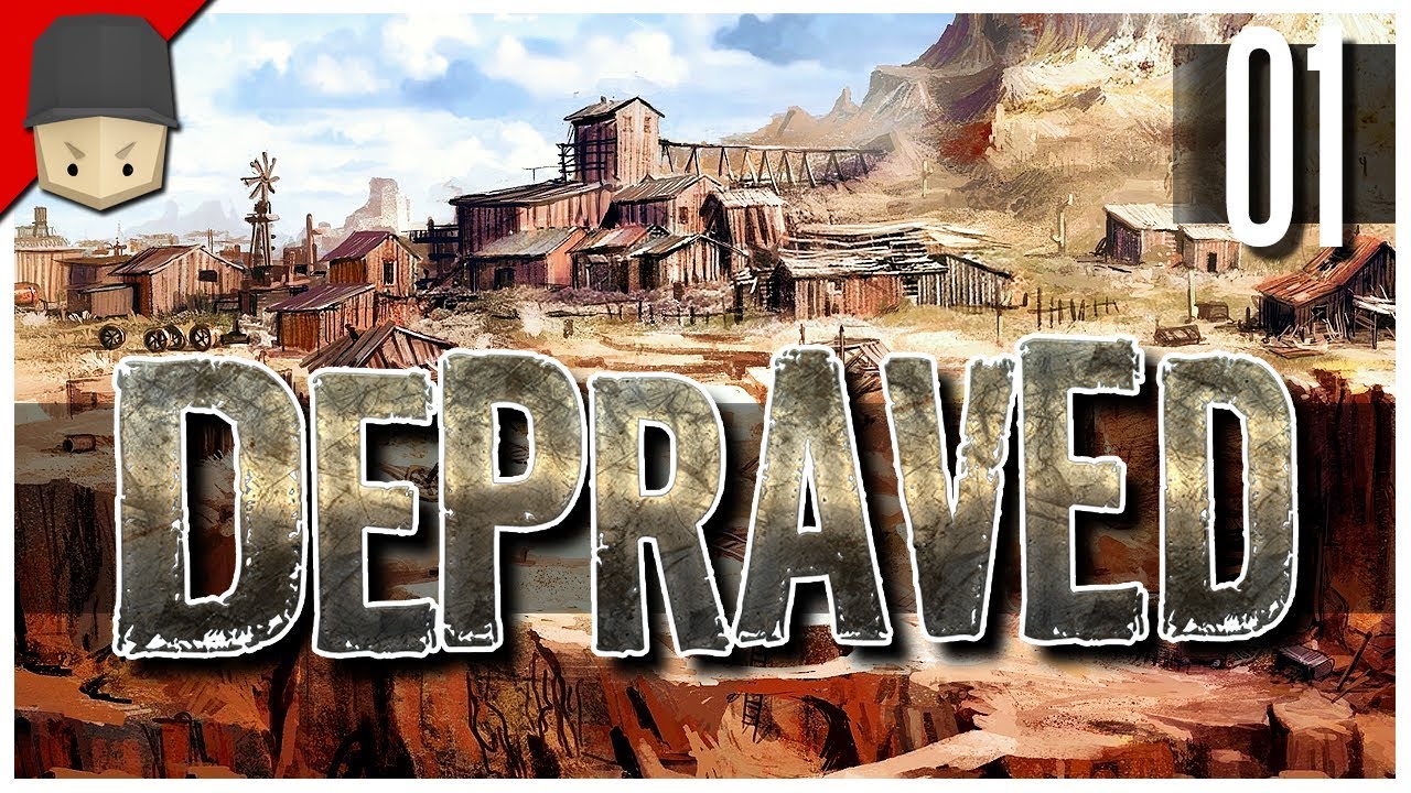 Depraved - Ep.01 : The Western Town! (WILD WEST CITY BUILDER) - YouTube