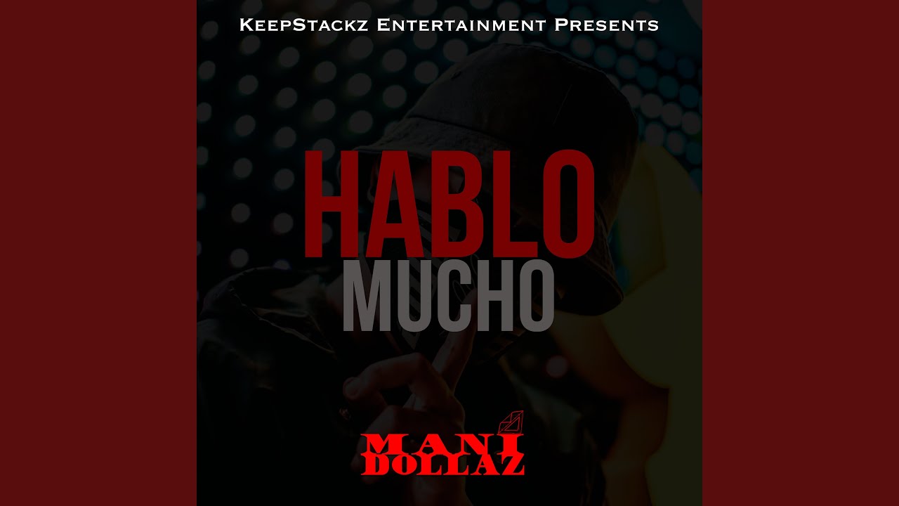 Hablo Mucho - YouTube Music