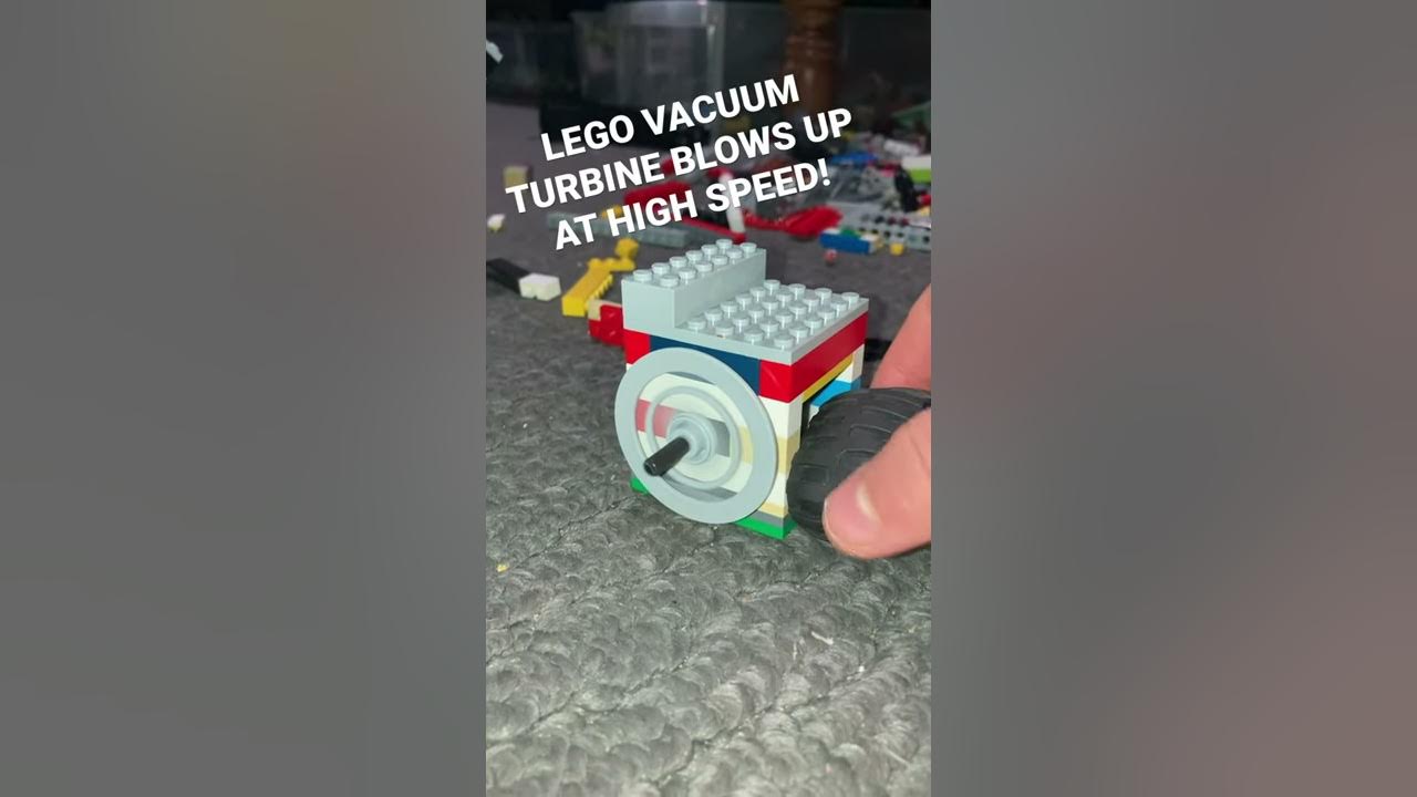 Lego Vacuum Turbine BLOWS UP at SUPER HIGH RPM! - YouTube
