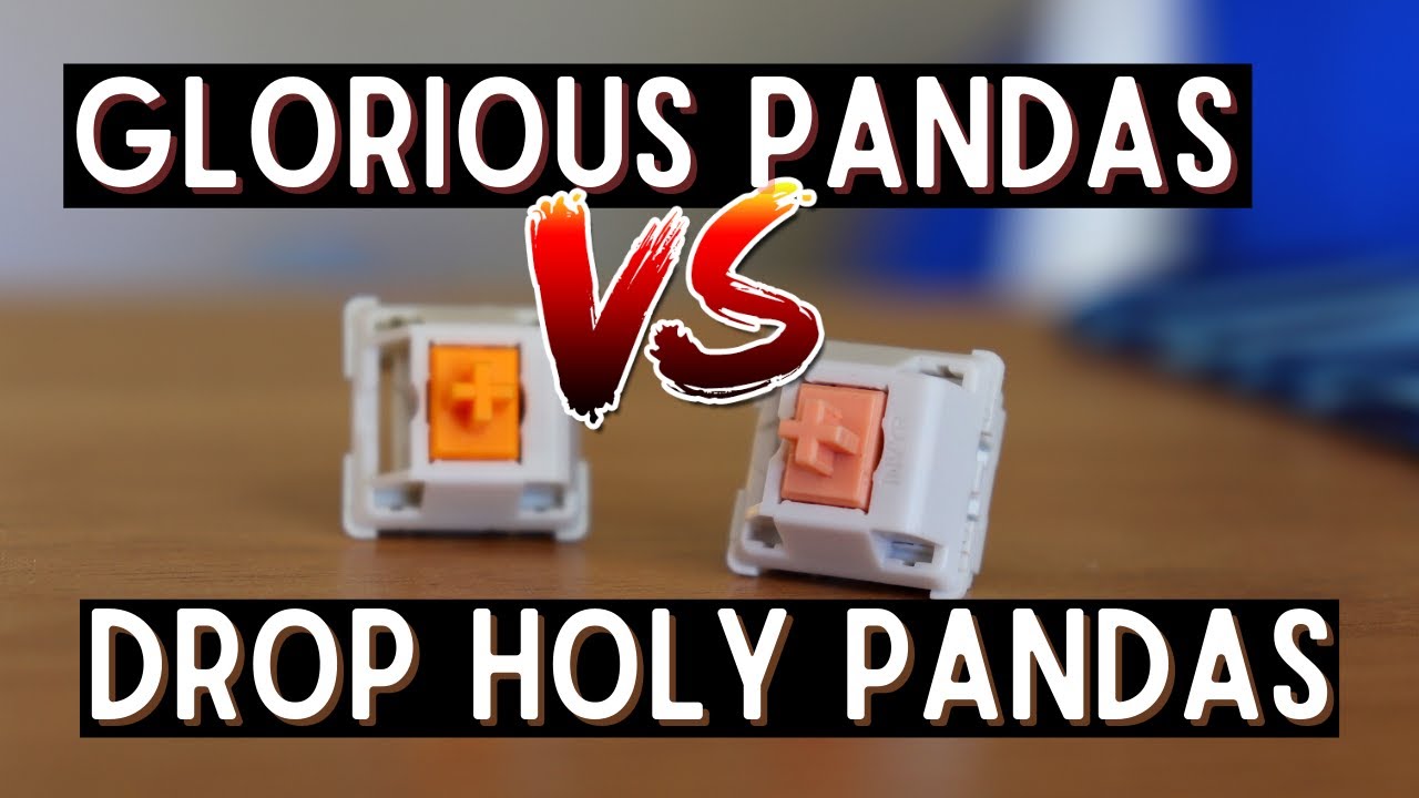 Sound Comparison ASMR Glorious Pandas VS Drop Holy Pandas Both Lubed sound-comparison-asmr-glorious-pandas-vs-drop-holy-pandas-both-lubed