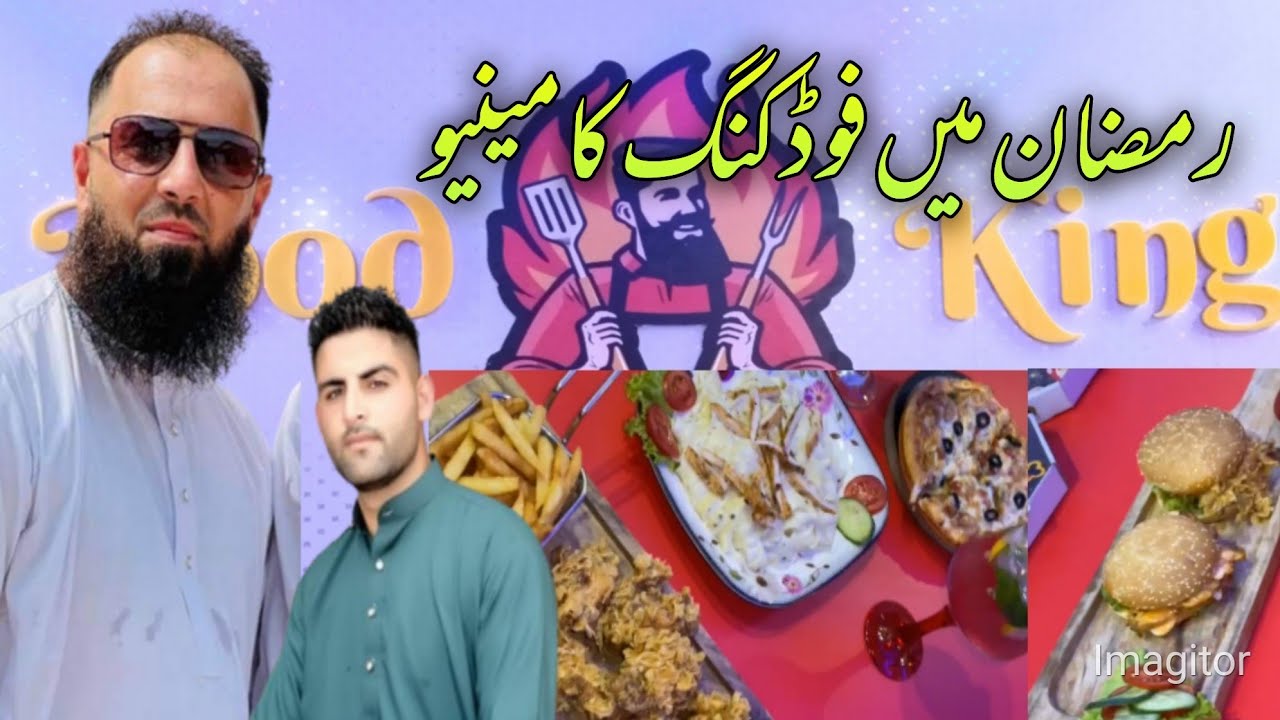 Menu Of Food King In Ramzan, Chattroh Dadyal Azad Kashmir | رضا مسعود ...