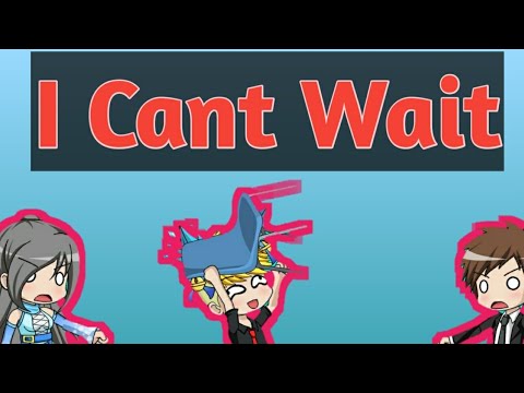 I Cant Wait (MEME) - YouTube