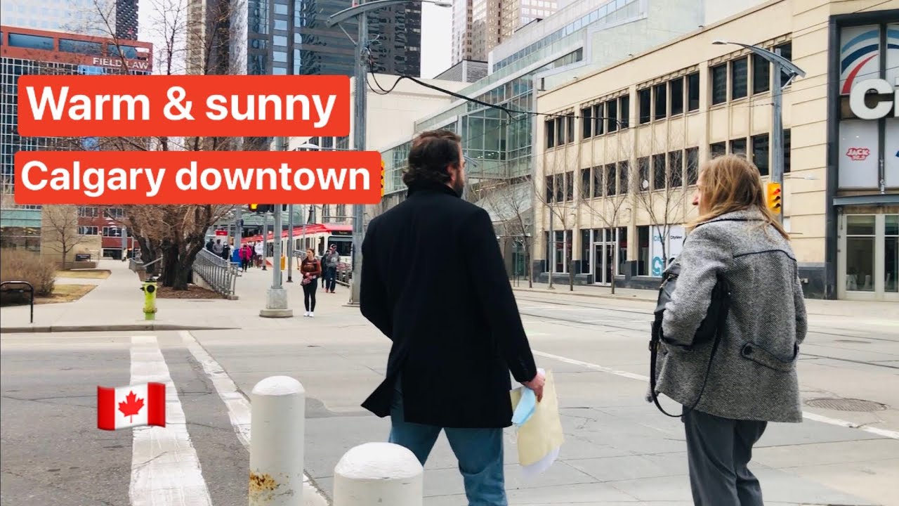 Beautiful sunny & warm weather in April in Calgary, Alberta, Canada ...