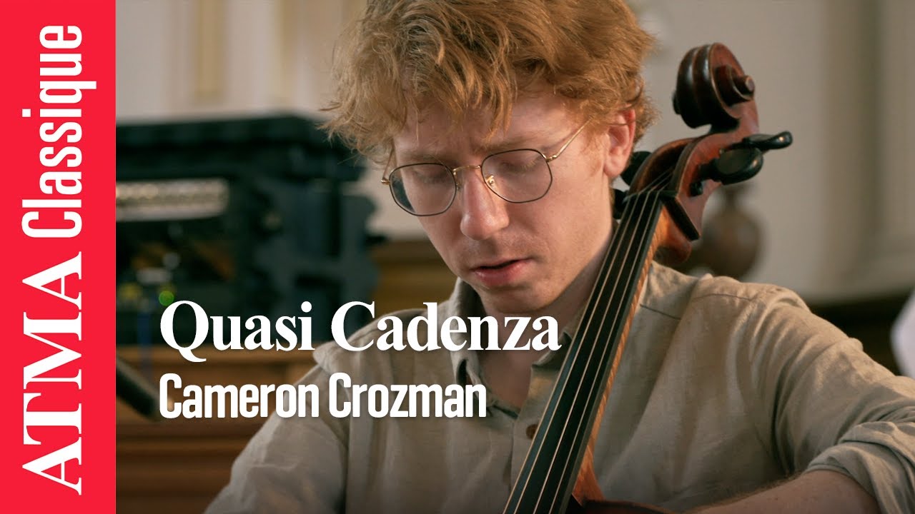 Cameron Crozman - Quasi Cadenza (Alexina Louie) - YouTube