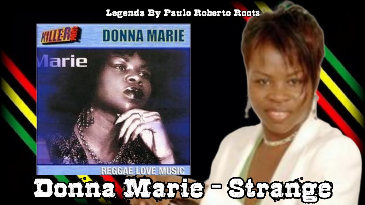 Donna Marie - Strange ( Reggae Legendado) Lyric - YouTube