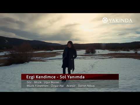 Ezgi Kendimce - Sol Yanımda (Teaser) çok yakında