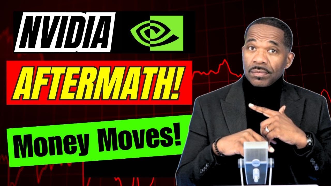 NVIDIA AFTERMATH!...MONEY MOVES NOW!! - YouTube