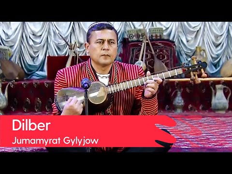Jumamyrat Gylyjow - Dilber | 2022