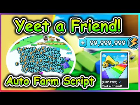[NEW] Roblox Yeet a Friend Script - Auto Farm GUI & More - YouTube